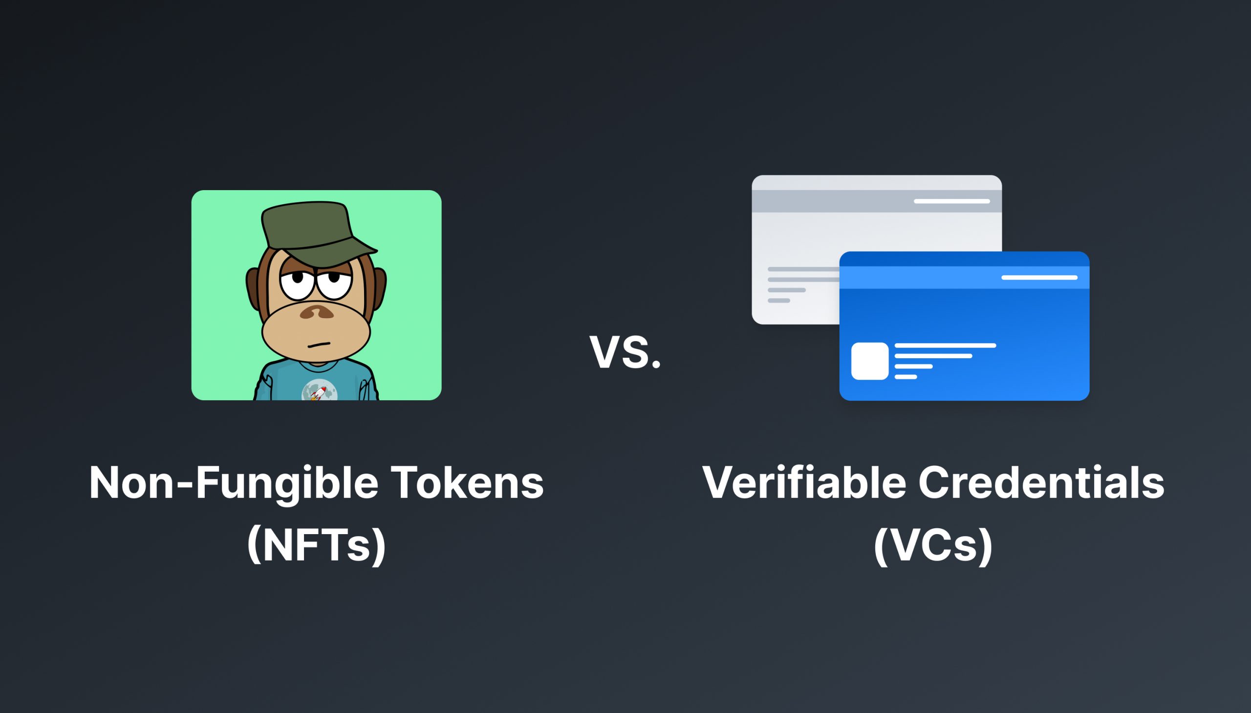 What’s the Difference Between an NFT and a Verifiable Credential? - Trinsic