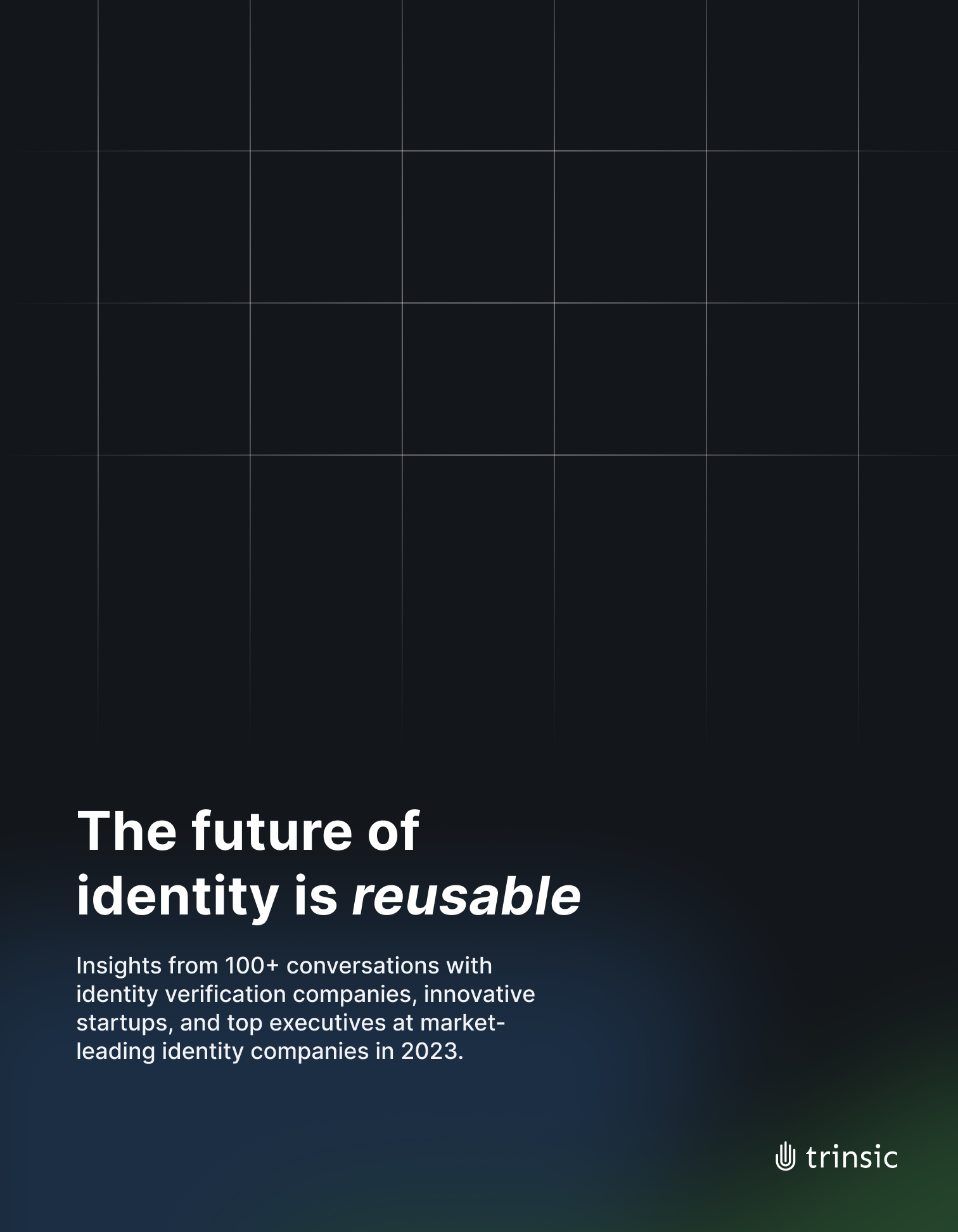The future of identity is reusable e-book - Trinsic