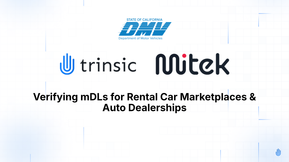 Verifying CA mDLs and learnings from the first mDL hackathon - Trinsic